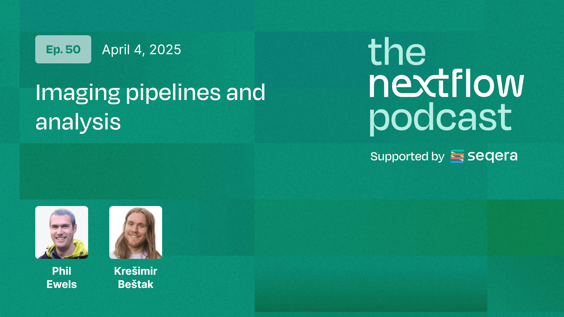 Imaging pipelines and analysis, with Krešimir Beštak | The Nextflow Podcast by Seqera